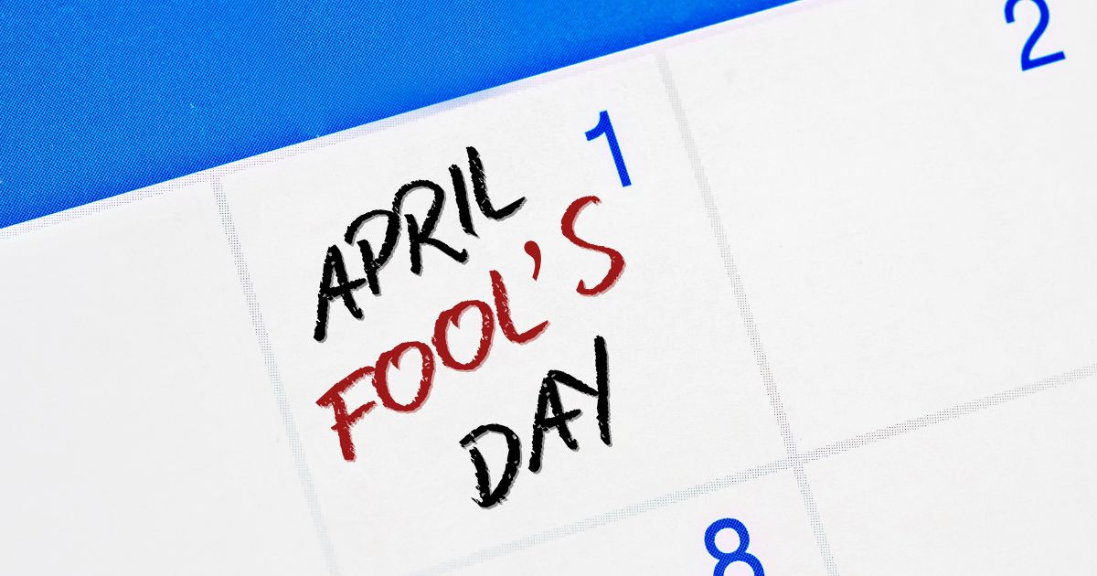 1 เมษายน วันโกหก April Fool's Day วันสำคัญสุดแปลกที่คนทั่วโลกต้องรู้จัก ...