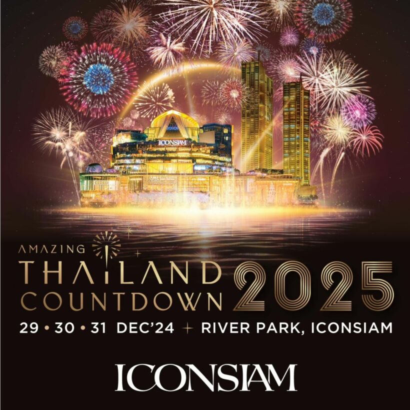 ICONSIAM announces the Amazing Thailand Countdown 2025 | Thaiger